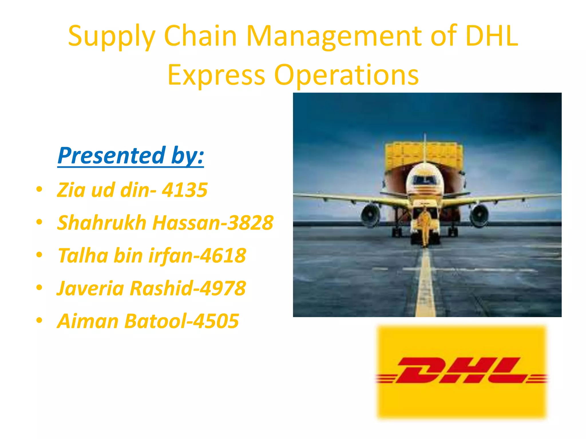 Supply Chain Management of DHL Express Operations | PPTX