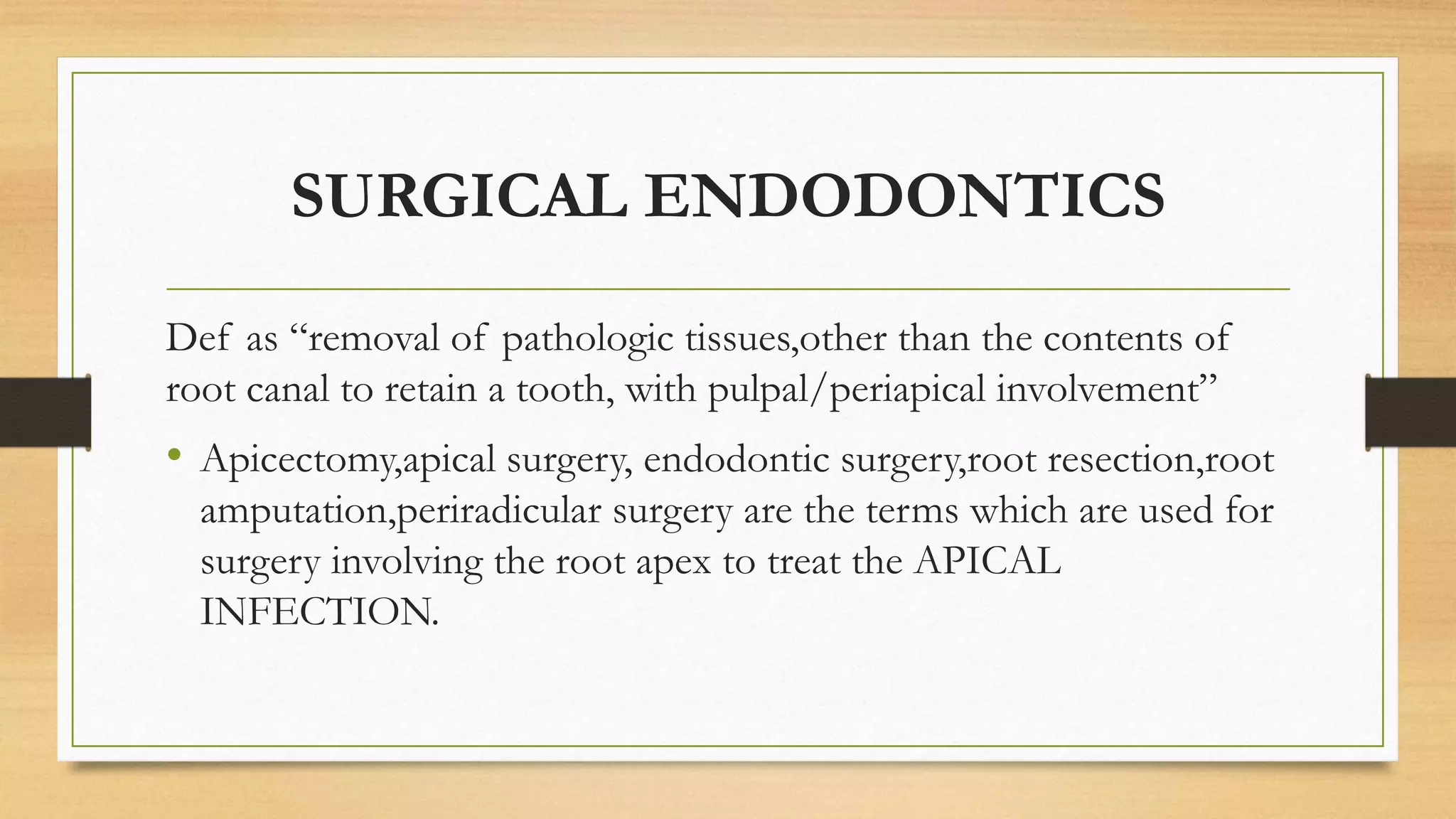 surgical endodontics | PPTX