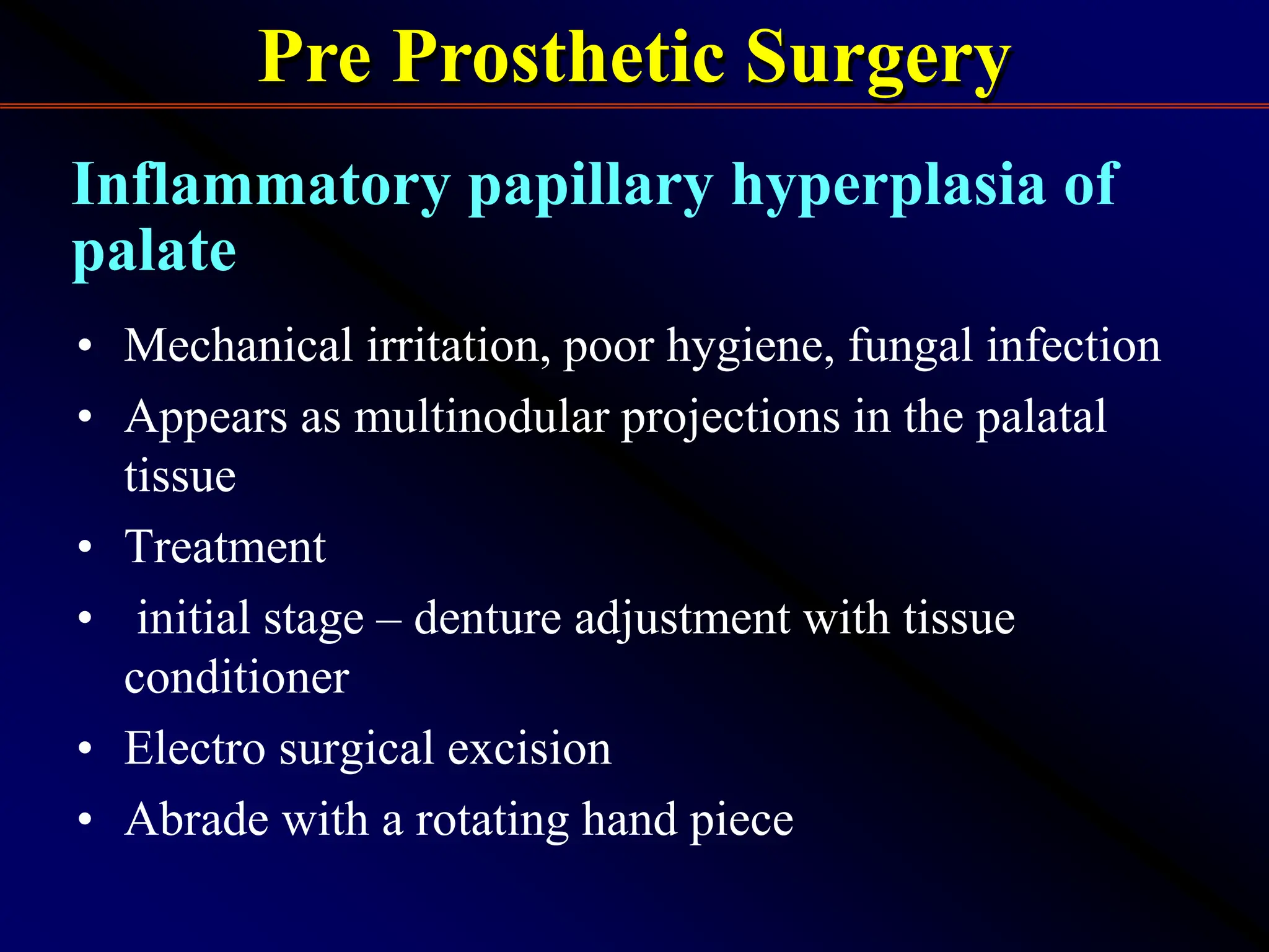 omfs- PreProsthetic Surgery for fabrication of prosthesis.ppt