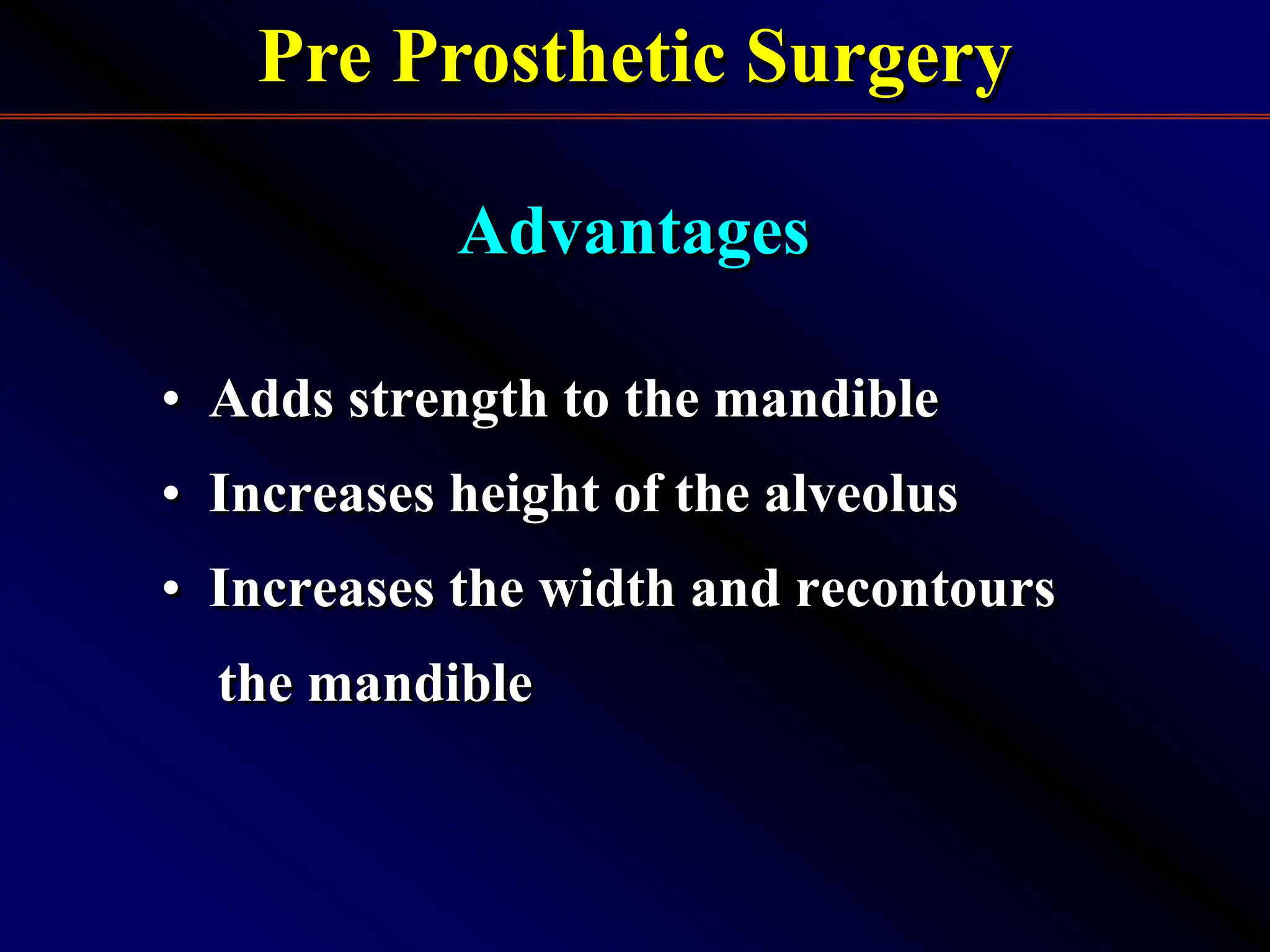 omfs- PreProsthetic Surgery for fabrication of prosthesis.ppt