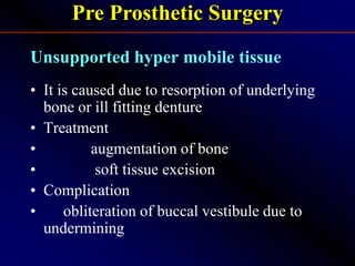 omfs- PreProsthetic Surgery for fabrication of prosthesis.ppt