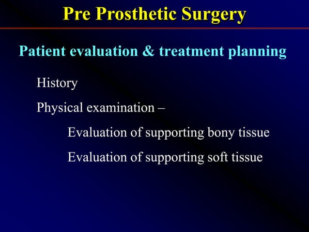 omfs- PreProsthetic Surgery for fabrication of prosthesis.ppt