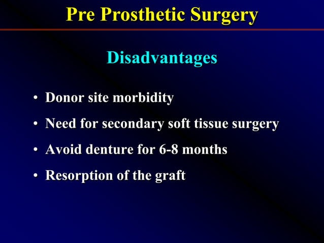 omfs- PreProsthetic Surgery for fabrication of prosthesis.ppt