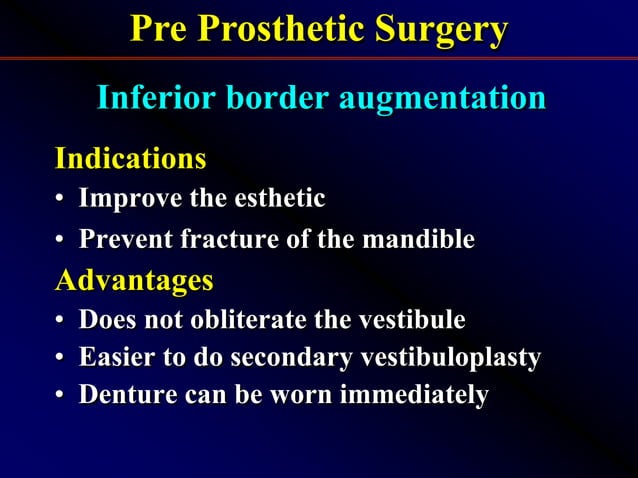 omfs- PreProsthetic Surgery for fabrication of prosthesis.ppt