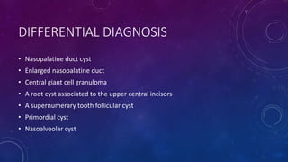 Nasopalatine Duct Cyst