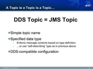 From the Tactical Edge to the Enterprise: Integrating DDS and JMS | PPT