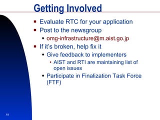 Introduction to Robotic Technology Components (RTC), Robotics DTF | PPT