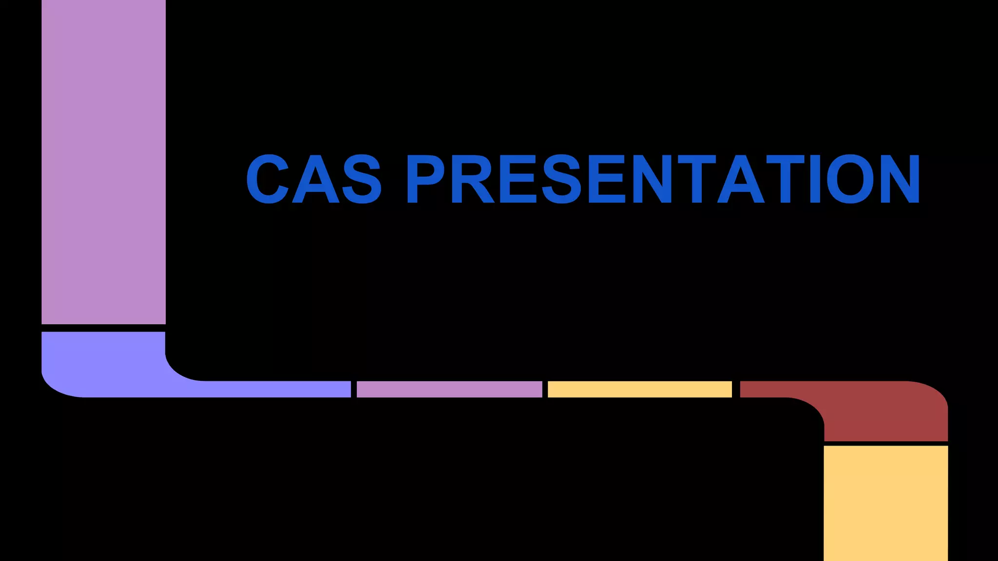 CAS Powerpoint | PPTX