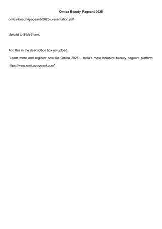 Omica Pageant 2025- Premier beauty pageant platform | PDF
