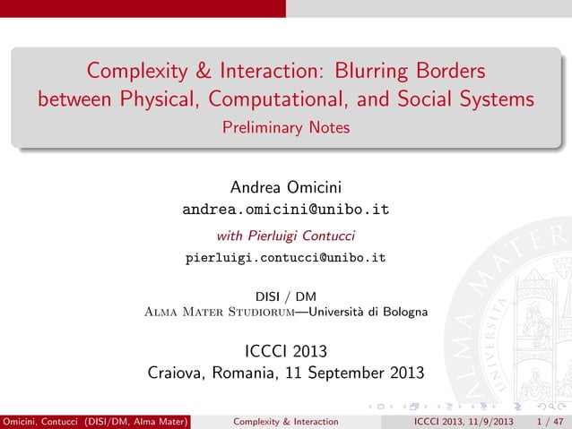 Complexity & Interaction: Blurring Borders between Physical ...