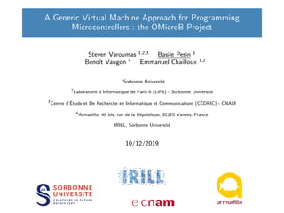 #OSSPARIS19 : A virtual machine approach for microcontroller programming : the OMicroB project ...