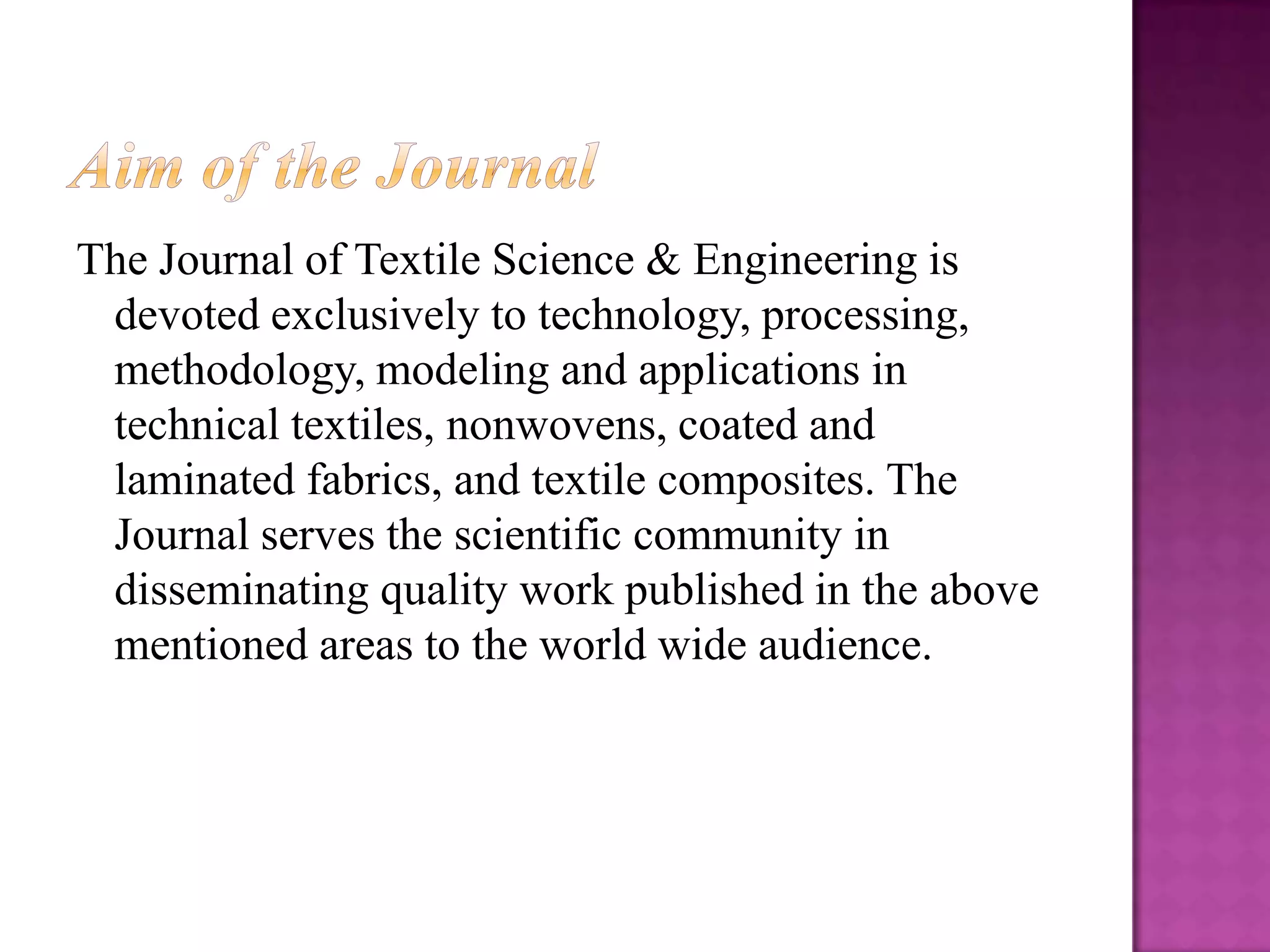 Journal of Textile Science & Engineering | PPT