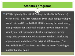 introduction to spss | PPT | Operating Systems | Computer Software and ...