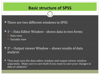 introduction to spss | PPT | Operating Systems | Computer Software and Applications
