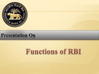 Functions of RBI | PPTX