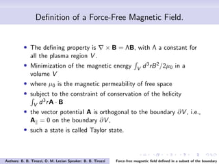 Force-free magnetic field defined in a subset of the boundary | PDF