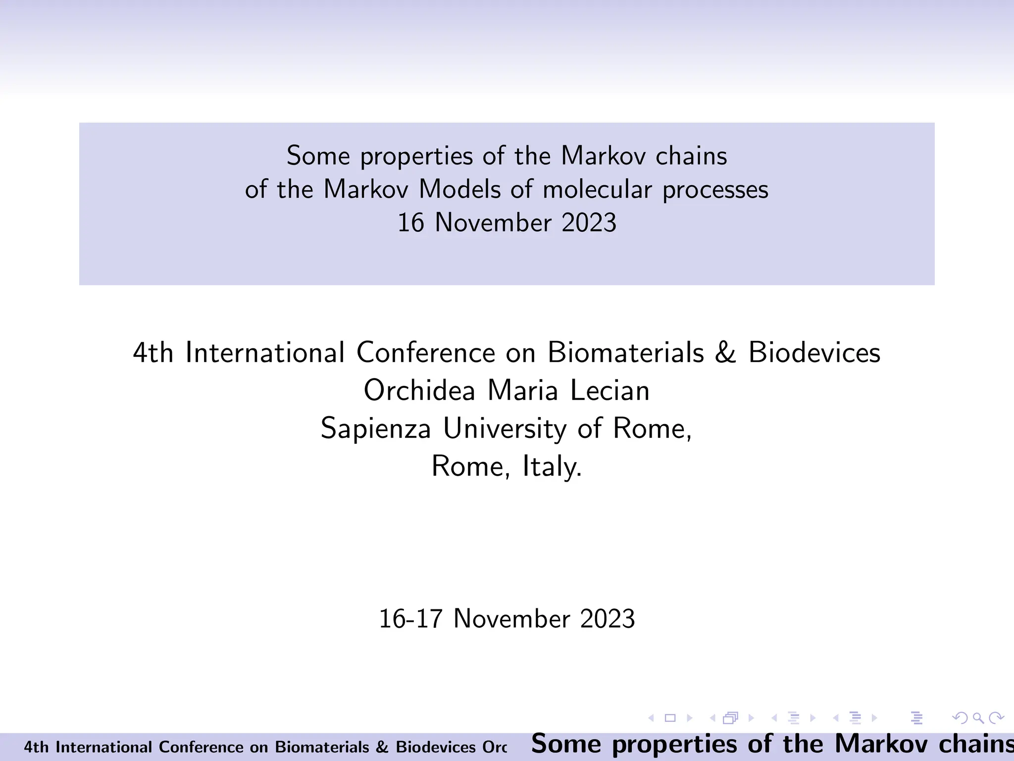 Some properties of the Markov chains of the Markov Models of molecular processes | PPT