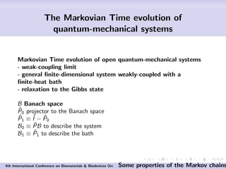 Some properties of the Markov chains of the Markov Models of molecular processes | PPT