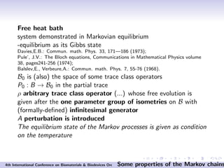 Some properties of the Markov chains of the Markov Models of molecular processes | PPT