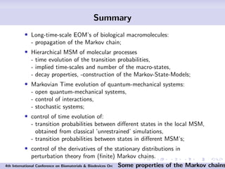 Some properties of the Markov chains of the Markov Models of molecular processes | PPT