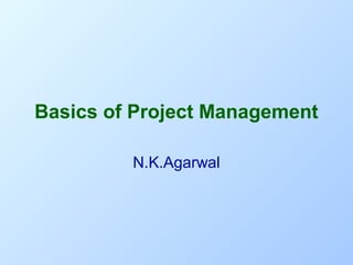 Om lect 07 (r3-jul 11)_basics of project management_mms-bharti_sies | PPT
