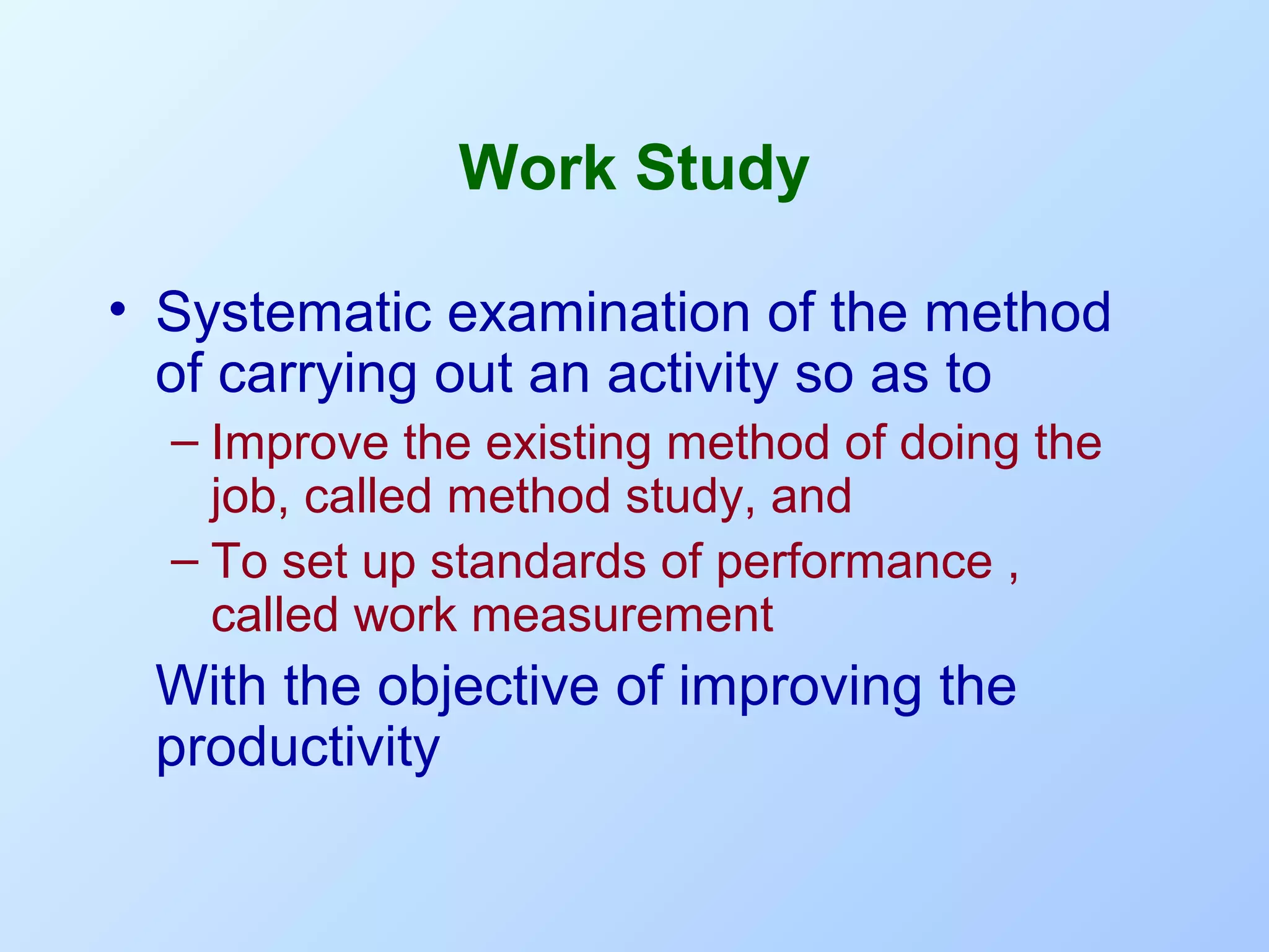 Om lect 08(r0-june-08)_basics of work study_work measurement_mms_bharti ...