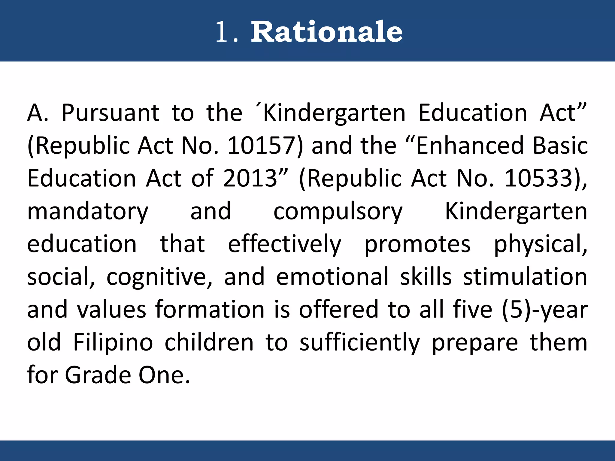 Omnibus policy guidelines for kindergarten | PPTX