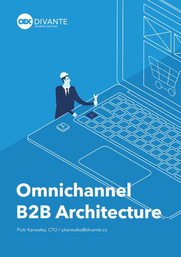 Omnichannel B2B Architecture | PDF