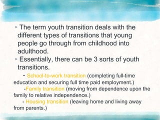 Youth in Transition | PPT