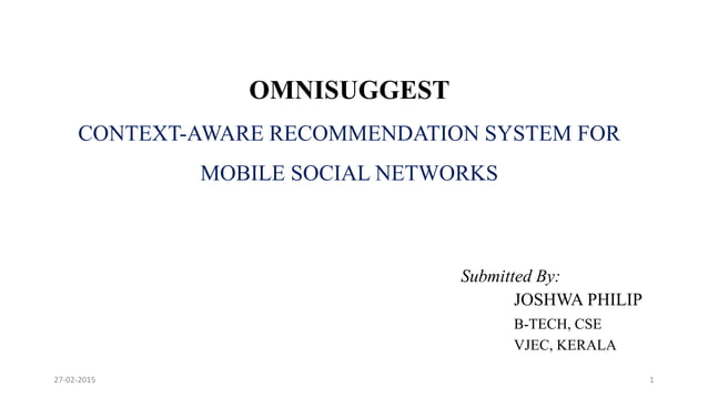 OmniSuggest: A Ubiquitous Cloud-Based Context-Aware Recommendation ...