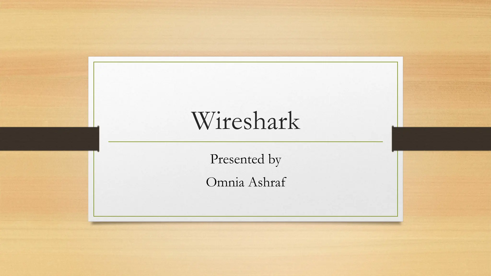 Omnya Ashraf .Network 00(Wireshark).pptx