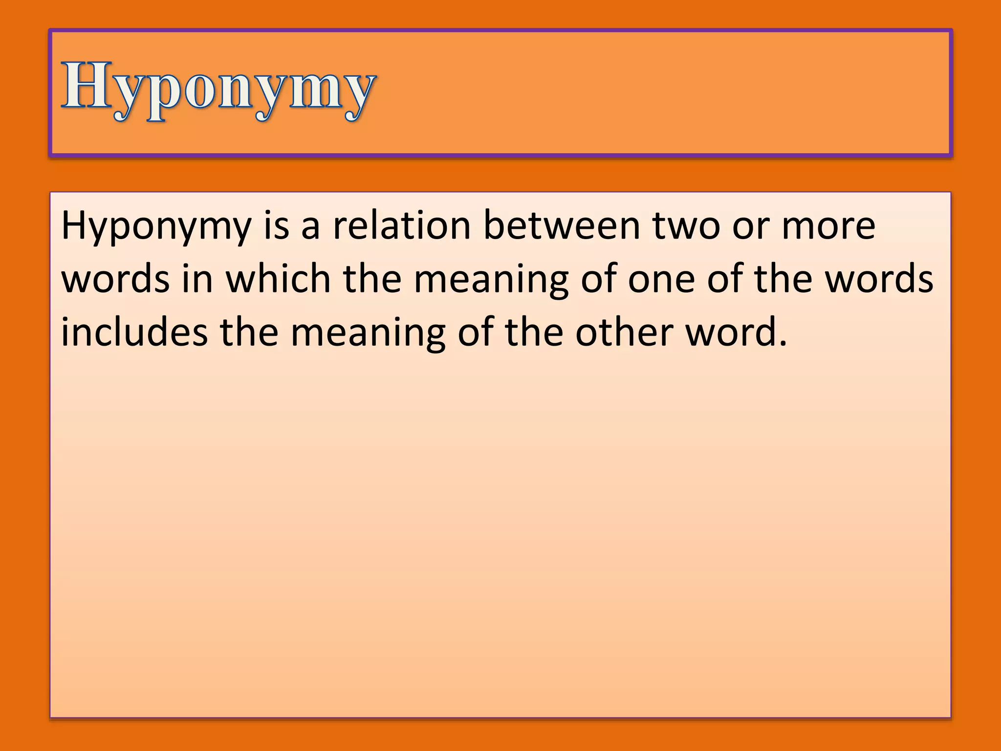 homonimy, polysemy, hyponymy | PPTX