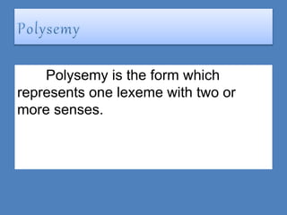 homonimy, polysemy, hyponymy | PPTX