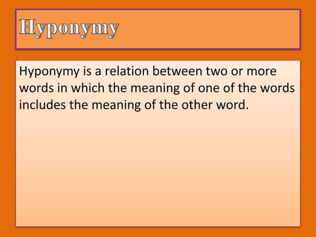 homonimy, polysemy, hyponymy | PPTX