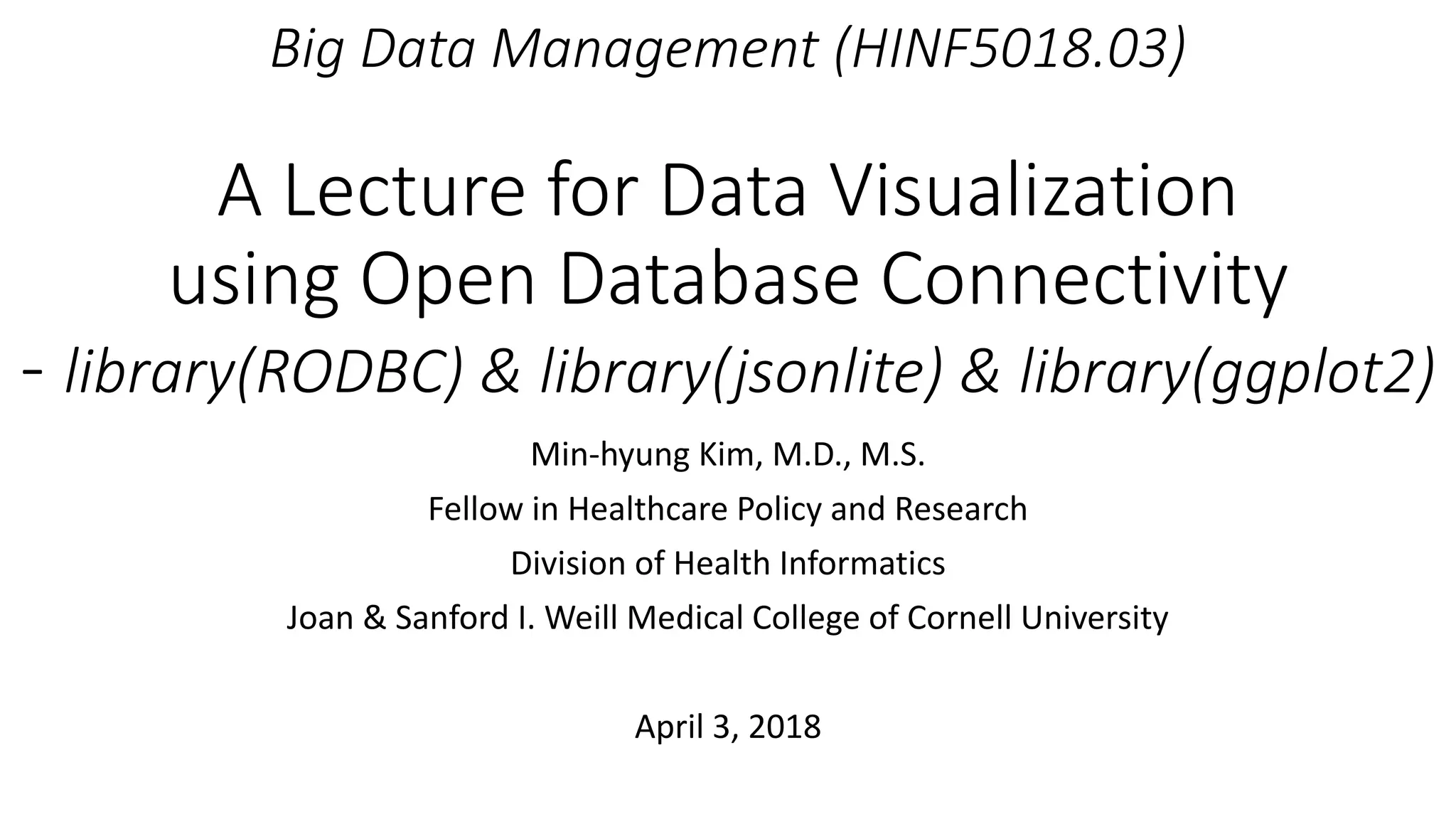 CDM SynPuf OMOP CDM library(rodbc) library(ggplot2) library(jsonlite) 180403 | PDF