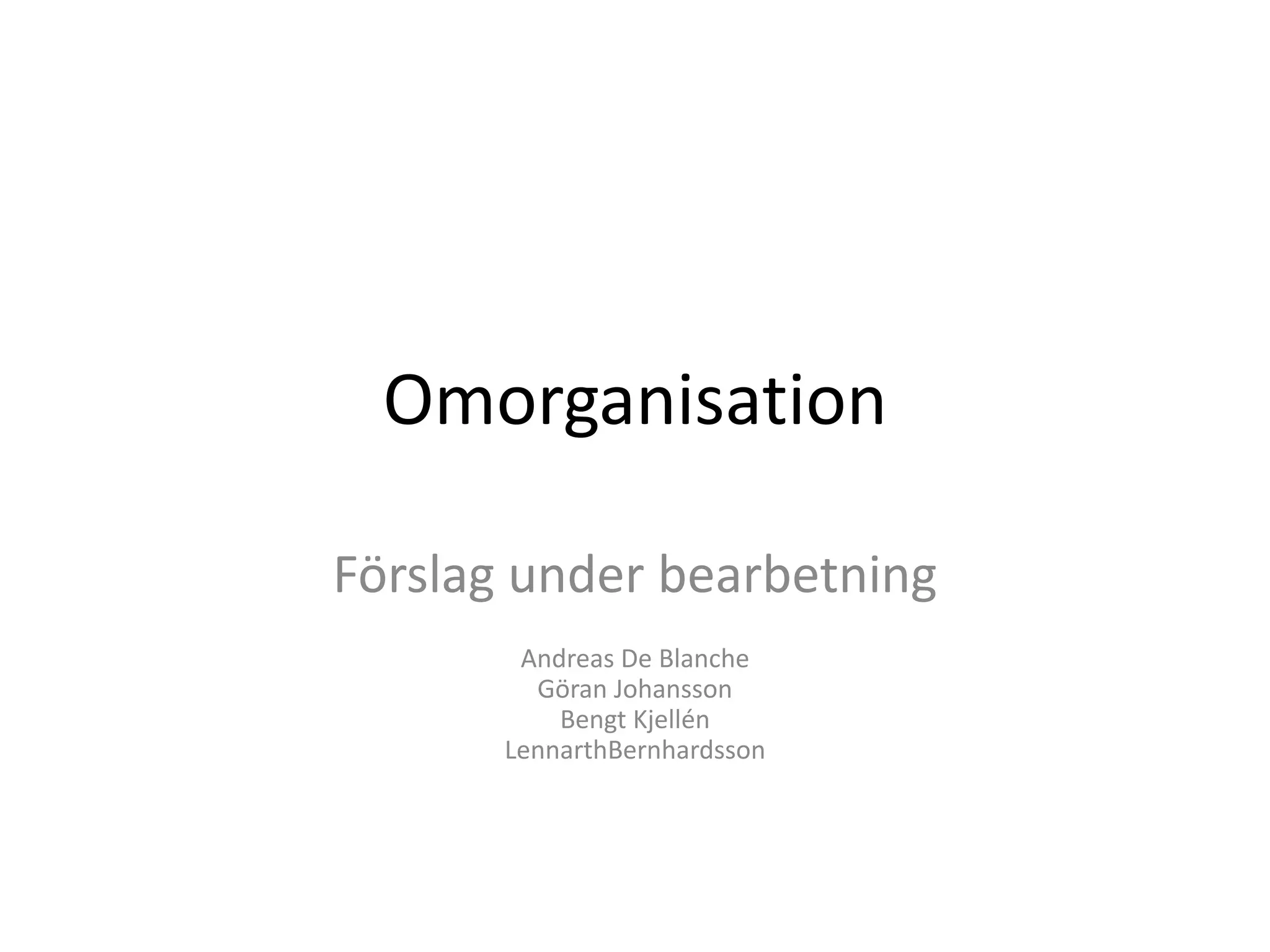 Omorganisation | PPTX