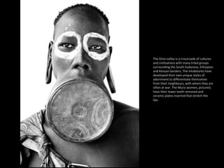 Omo Valley, by Matilda Temperley | PPT