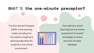 one minute preceptor pedagogical methods | PPT