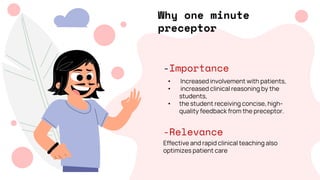one minute preceptor pedagogical methods | PPT