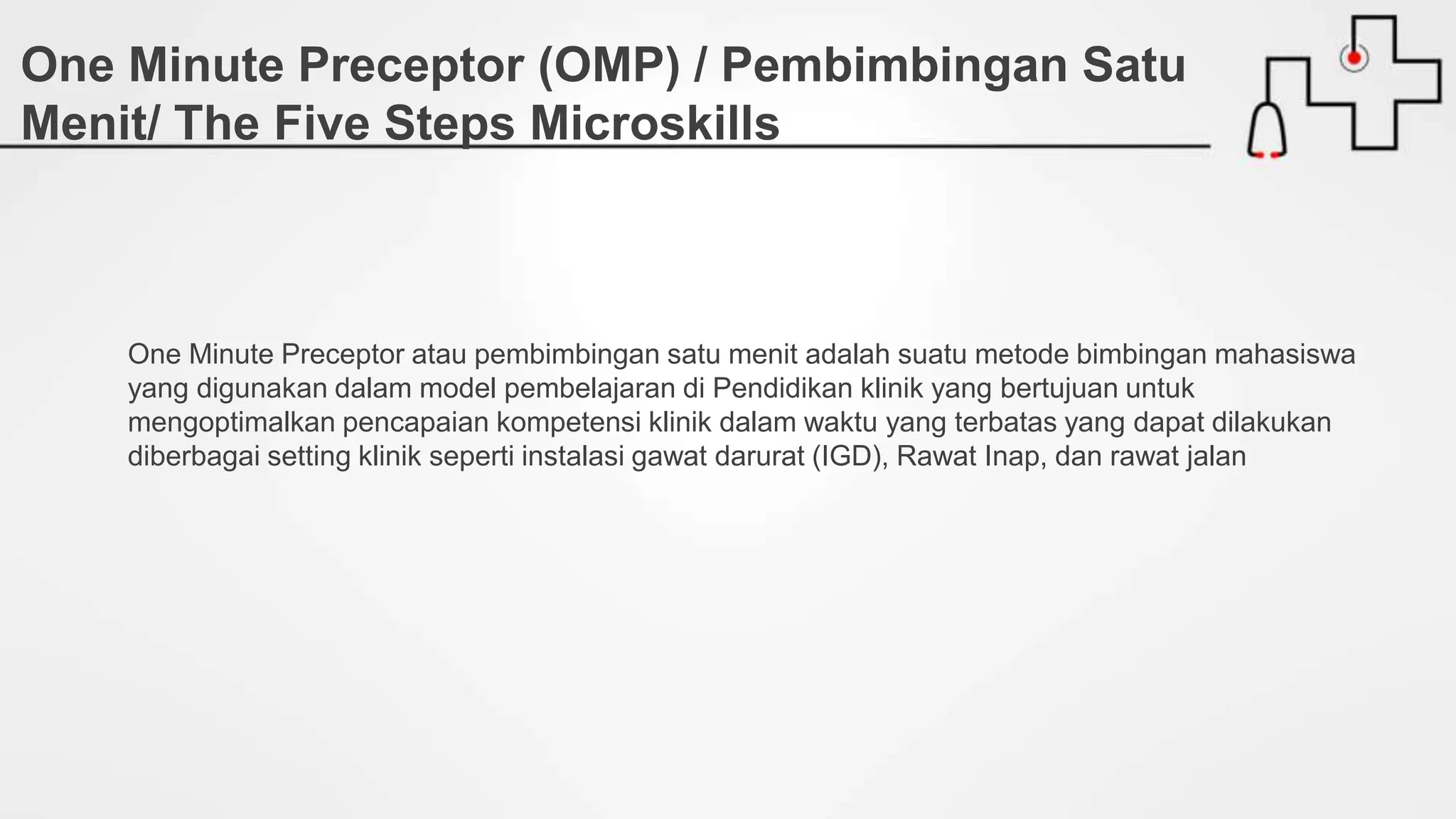 one minute preceptor ( pembelajaran dalam satu menit) | PPTX