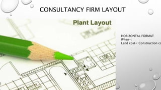 Planning Layout of Consultancy firm | PPTX | Management Consulting ...