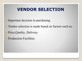 operations management(vendor selection and rating) | PPTX