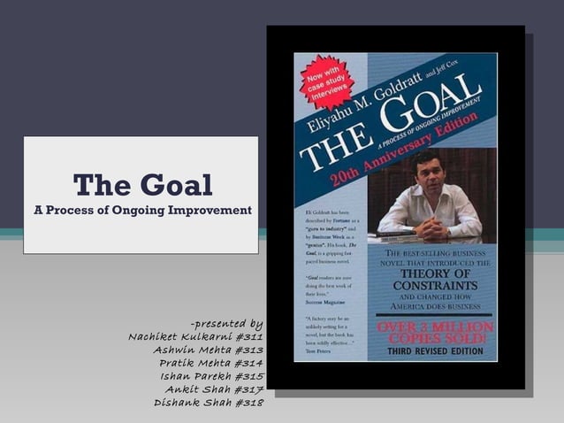 Case Study - The Goal (E M Goldratt) | PPT