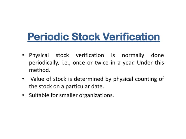 Methods of Stock Verification | PPTX | Stocks and Bonds | Personal ...