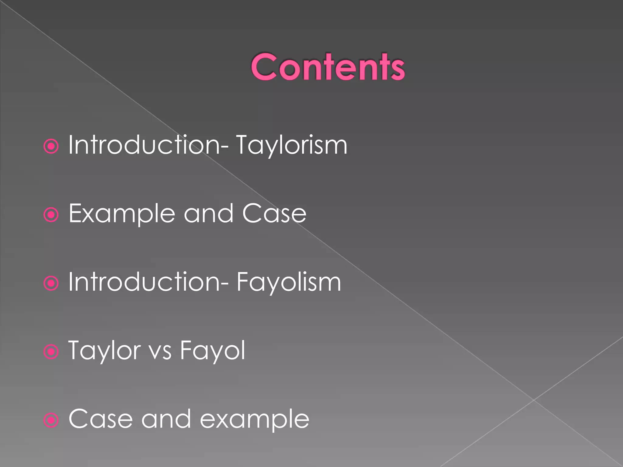 Taylorism and Fayolism | PPTX