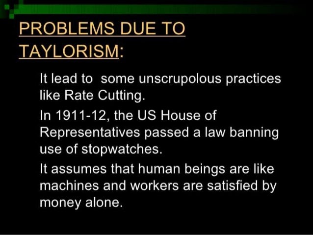 Taylorism and Fayolism