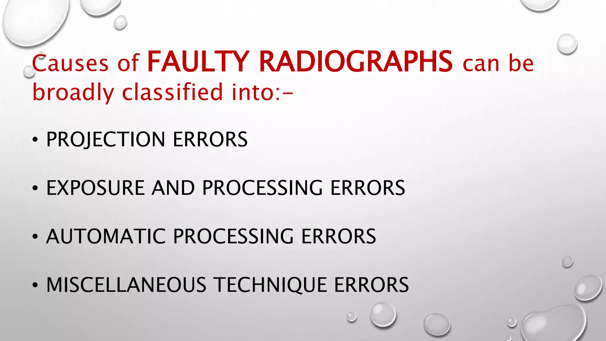 Faulty Radiographs | PPTX