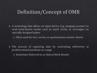 Omr and ocr | PPTX | Technology & Computing