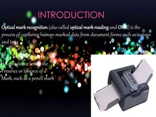 Optical Mark Recognition | PPTX