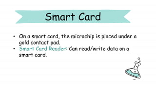 Omr, micr, smart card, magneticstrip card | PPTX